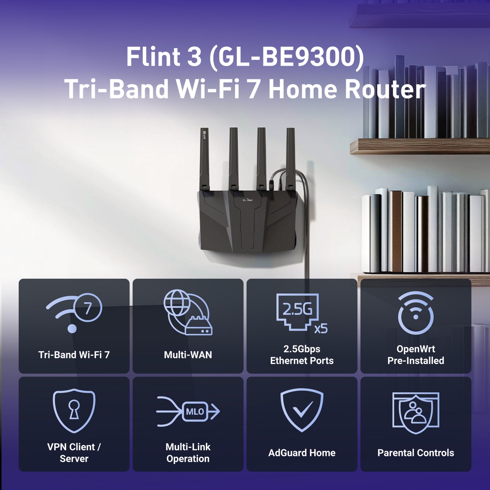 Flint 3 （GL-BE9300）Tri-band Wi-Fi 7 Home Router — GL.iNet EU